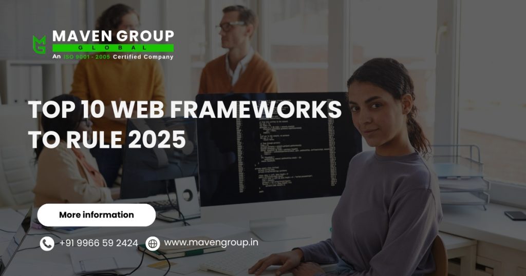 Top 10 Web Development Frameworks That Will Dominate in 2025